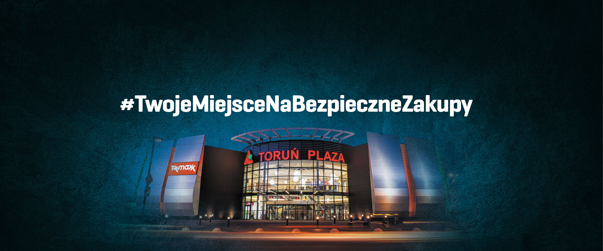 Toruń Plaza Centrum Handlowo - Rozrywkowe